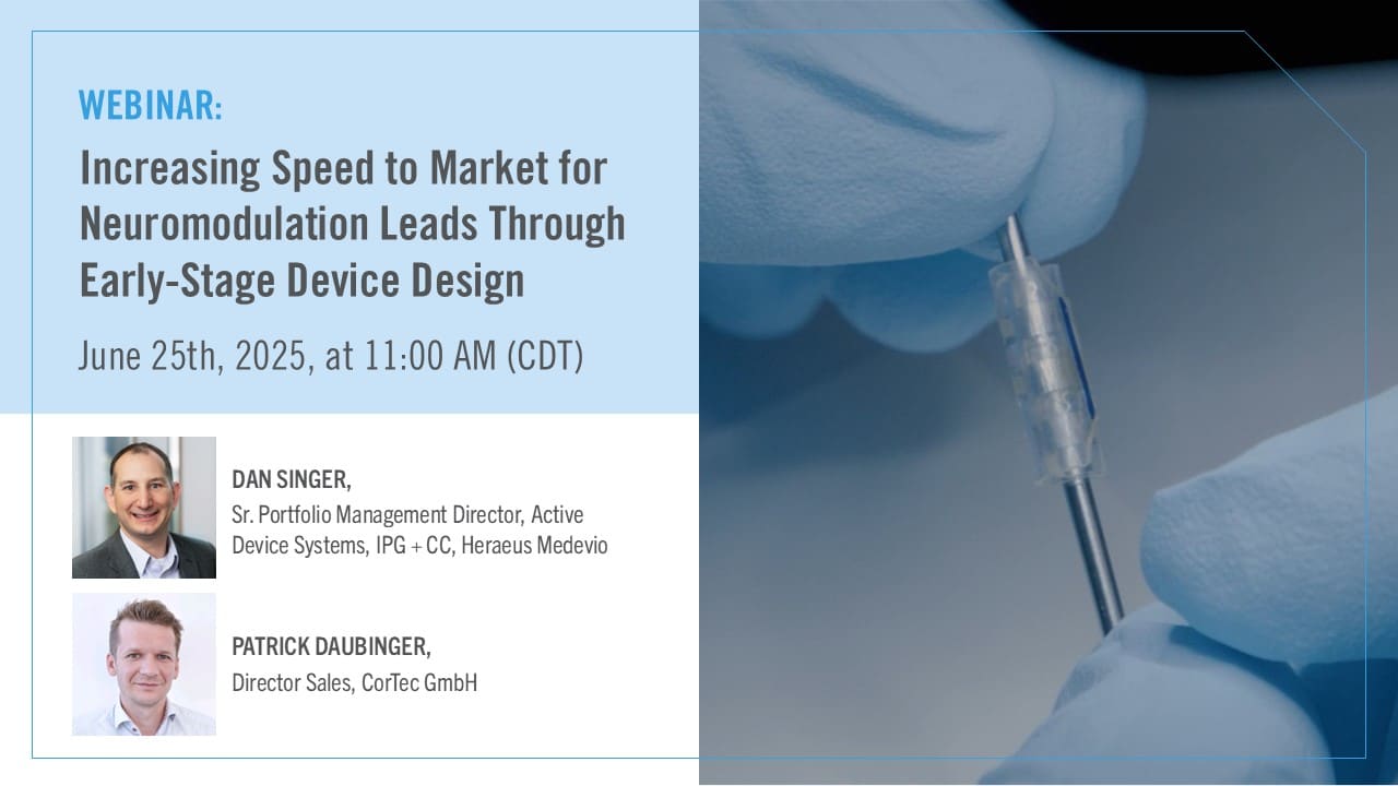 Exclusive Webinar with Heraeus Medevio | CorTec | Thinking ahead ...